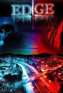 Edge (2012) | Rotten Tomatoes