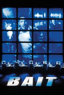 Bait (2000) - Rotten Tomatoes