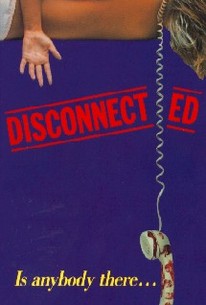 Disconnected (1983) - Rotten Tomatoes