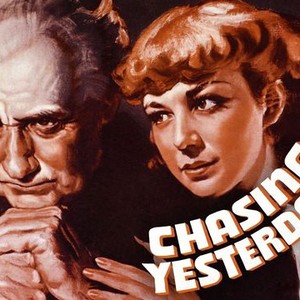 Chasing Yesterday - Rotten Tomatoes