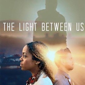 The Light Between Us - Rotten Tomatoes