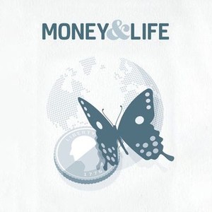 Money and Life - Rotten Tomatoes
