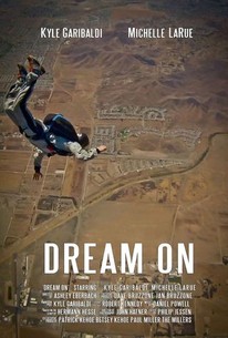 Dream On (2014) | Rotten Tomatoes