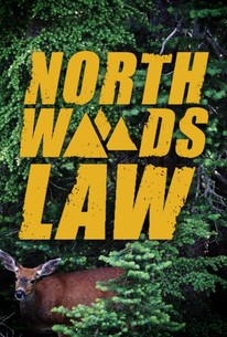 North Woods Law: Season 7 | Rotten Tomatoes
