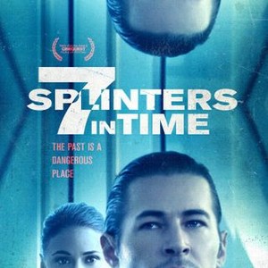 7 Splinters in Time - Rotten Tomatoes