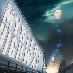 Mystery Highway - Rotten Tomatoes