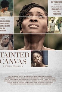 Tainted Canvas | Rotten Tomatoes