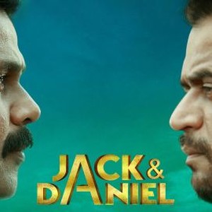 Jack & Daniel - Rotten Tomatoes