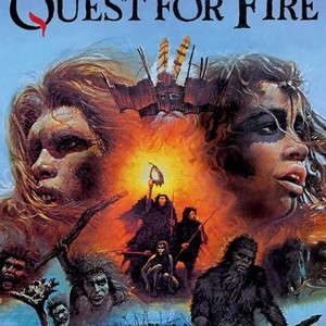 Quest for Fire - Rotten Tomatoes