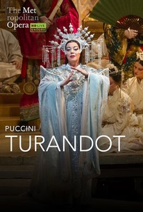 The Metropolitan Opera: Turandot | Rotten Tomatoes