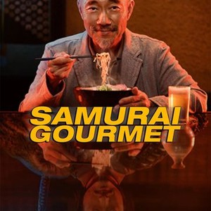 Samurai Gourmet - Rotten Tomatoes