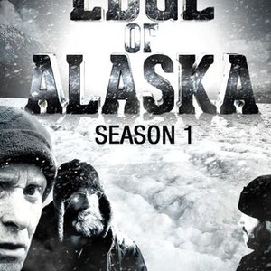 Edge of Alaska - Rotten Tomatoes