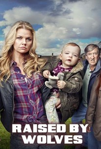 Raised by Wolves | Rotten Tomatoes