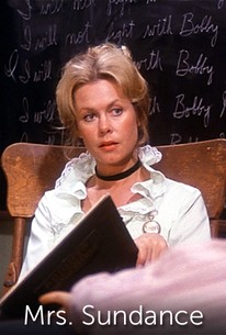 Mrs. Sundance (1974) - Rotten Tomatoes