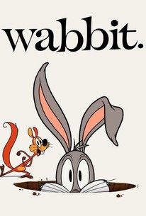 Wabbit - Rotten Tomatoes