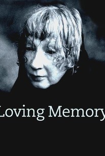 Loving Memory | Rotten Tomatoes