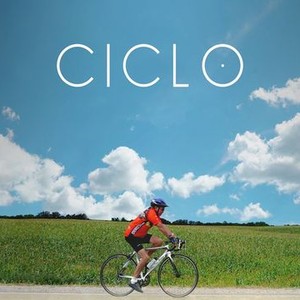 Ciclo (2012) - Rotten Tomatoes