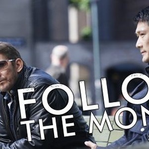 Follow the Money - Rotten Tomatoes