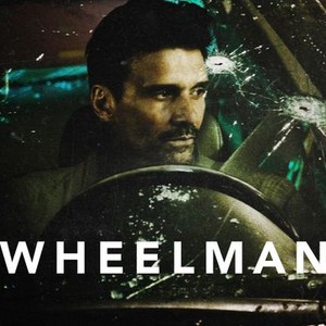 Wheelman - Rotten Tomatoes