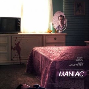 Maniac - Rotten Tomatoes