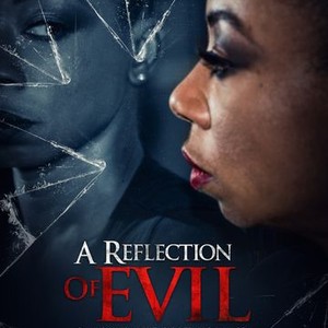 A Reflection of Evil - Rotten Tomatoes