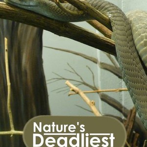 Nature's Deadliest - Rotten Tomatoes
