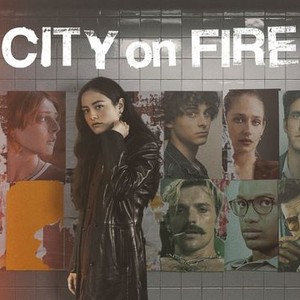 City on Fire - Rotten Tomatoes