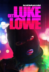 Get Luke Lowe | Rotten Tomatoes