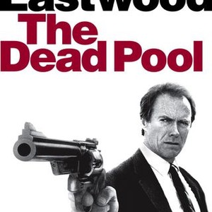 The Dead Pool - Rotten Tomatoes