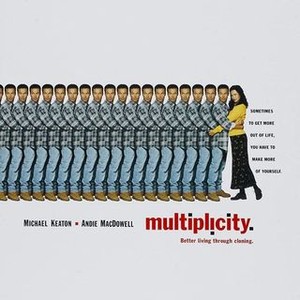 Multiplicity - Rotten Tomatoes