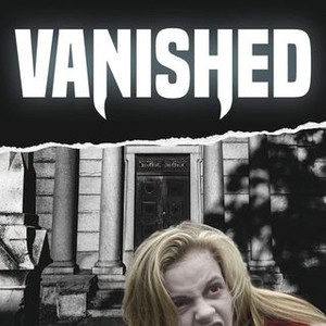 Vanished - Rotten Tomatoes