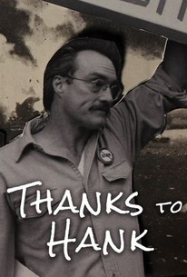 Thanks to Hank - Movie Reviews - Rotten Tomatoes