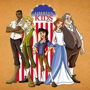 Liberty's Kids - Rotten Tomatoes