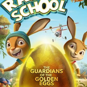 Rabbit School: Guardians of the Golden Egg - Rotten Tomatoes