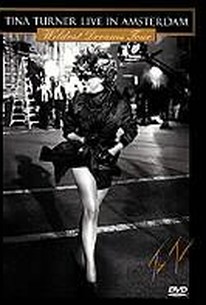 Tina Turner - Live in Amsterdam (1996) - Rotten Tomatoes