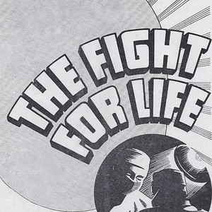 The Fight for Life - Rotten Tomatoes
