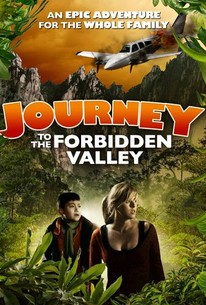 Journey to the Forbidden Valley | Rotten Tomatoes