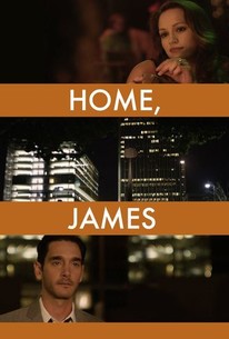 Home, James (2013) | Rotten Tomatoes