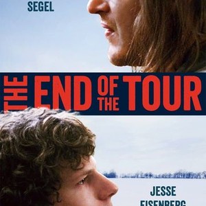 The End of the Tour - Rotten Tomatoes