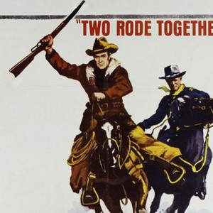 Two Rode Together - Rotten Tomatoes