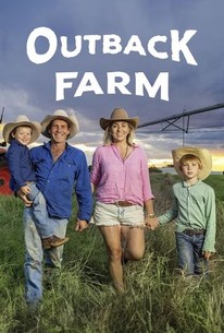 Outback Farm: Season 1 | Rotten Tomatoes