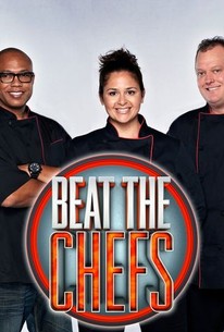 Beat the Chefs: Season 1 | Rotten Tomatoes