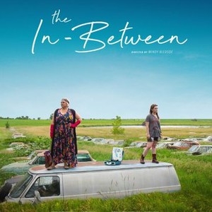 The In-Between - Rotten Tomatoes