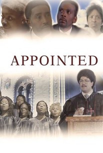Appointed | Rotten Tomatoes