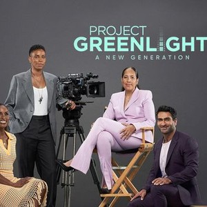Project Greenlight: A New Generation - Rotten Tomatoes