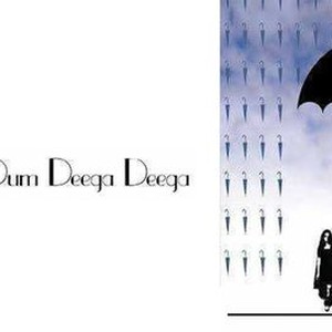 Dum Dum Deega Deega - Rotten Tomatoes