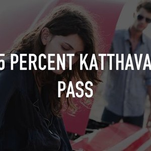35 Percent Katthavar Pass - Rotten Tomatoes
