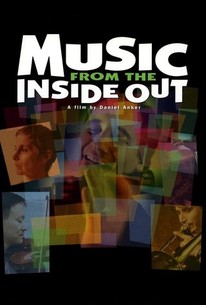 Music From the Inside Out | Rotten Tomatoes