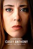 Casey Anthony: Where the Truth Lies | Rotten Tomatoes