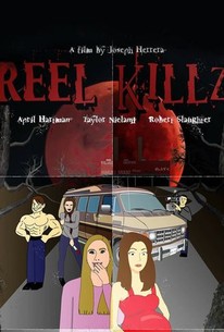 Reel Killz | Rotten Tomatoes